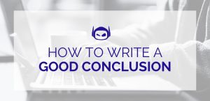 How to Write a Good Conclusion (With Examples) - Writing Guide - SmodinBlog