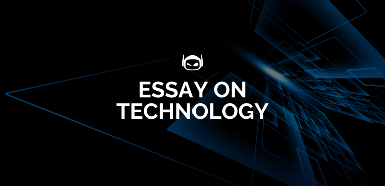 Essay on Technology: Tips on How To Write a Top Essay | Smodin